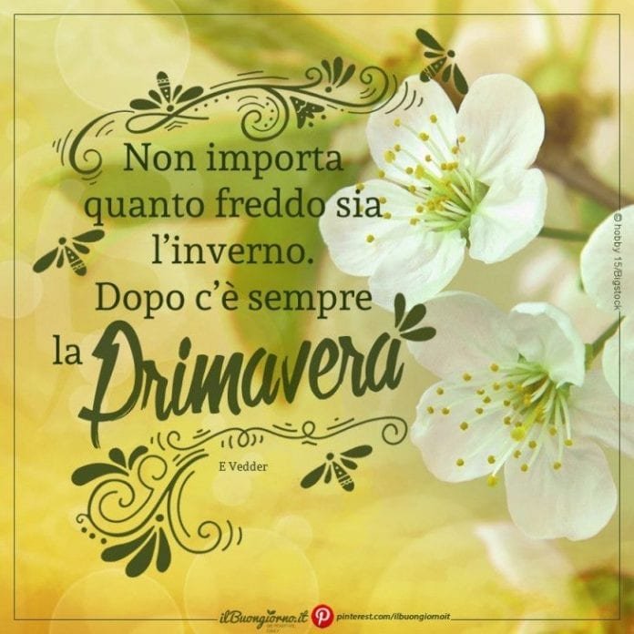 21 Marzo 2021 - Frasi e immagini per dare il benvenuto alla Primavera ...