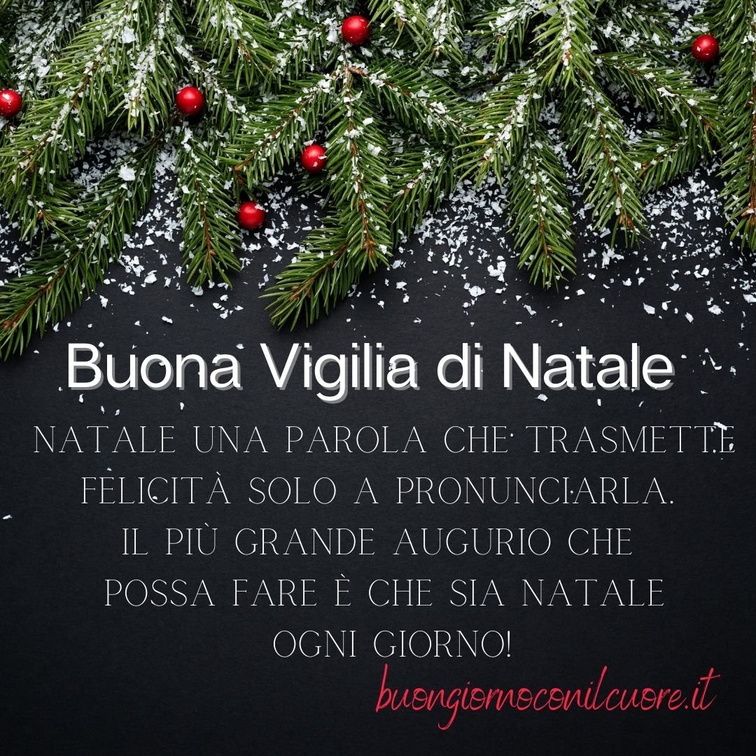 50 Immagini per augurare una buona Vigilia di Natale 2022: Gif, sacre ...